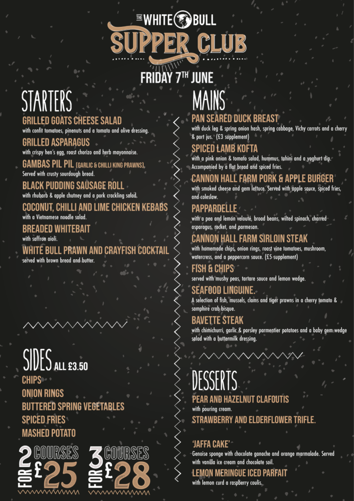 The Supper Club / Fridays in the White Bull | Cannon Hall Farm