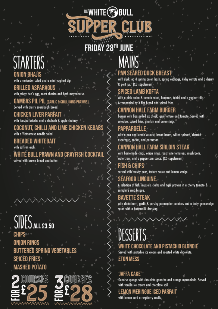 The Supper Club / Fridays in the White Bull | Cannon Hall Farm