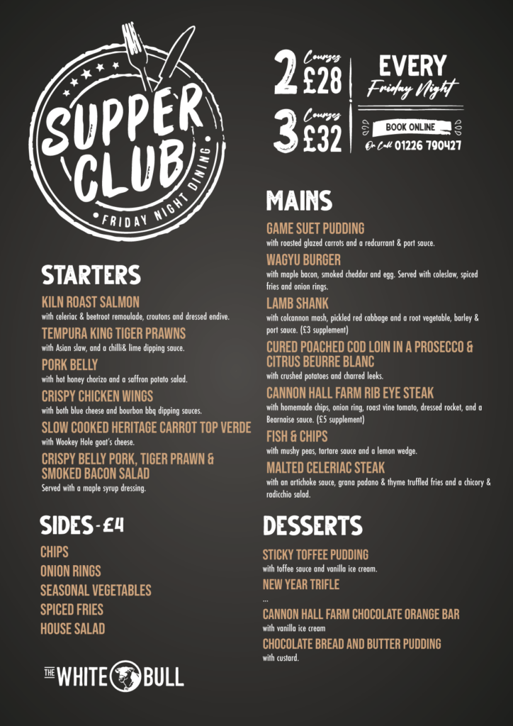 The Supper Club / Fridays in the White Bull | Cannon Hall Farm